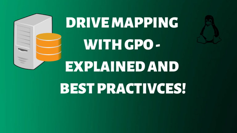 Drive Mapping with GPO: Explained and Best Practices!