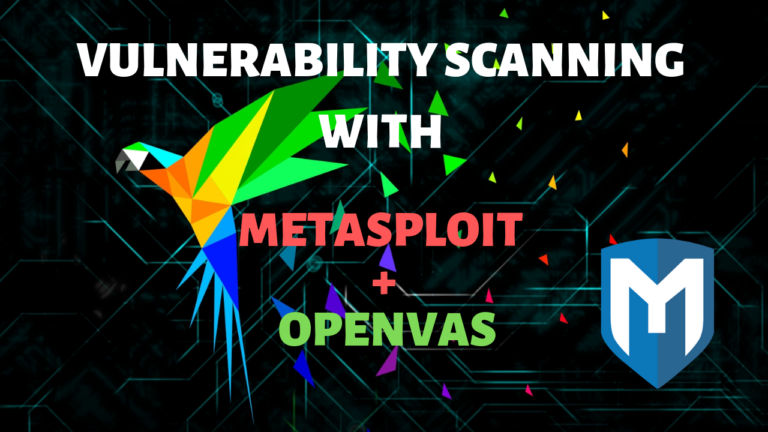 Vulnerability Scanning With Metasploit