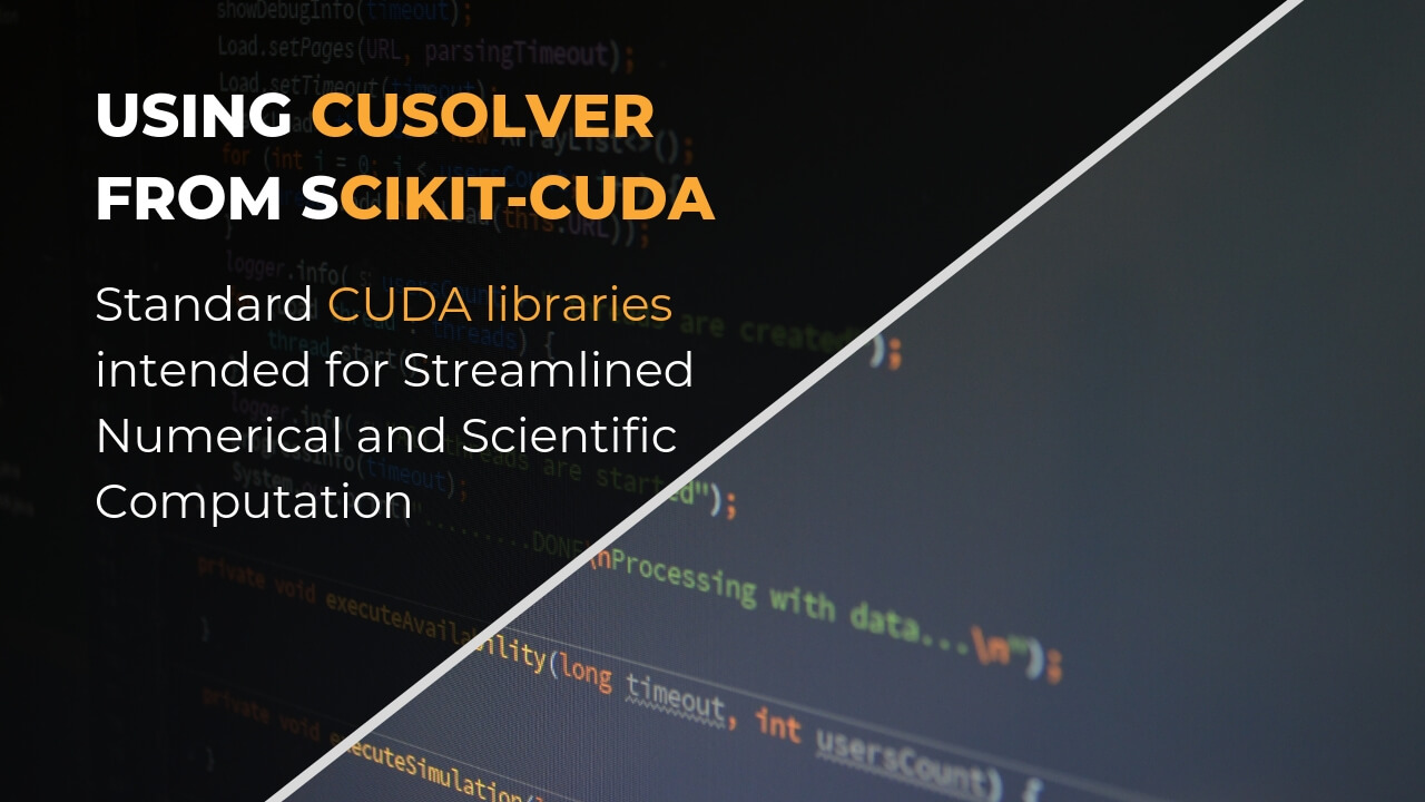 Using cuSolver from Scikit-CUDA-FeaturedImage(1) - Ceos3c