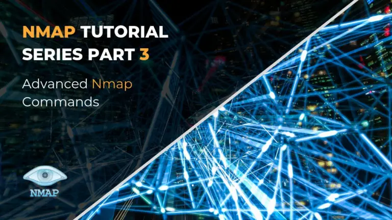 Nmap Tutorial Series 3 Advanced Nmap Commands