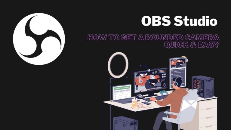 Rounded Camera OBS Studio - Easiest Way 2022