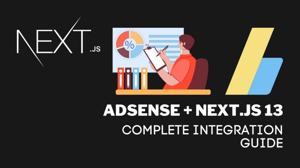Add Google AdSense to Nextjs 13 - Quick & Easy
