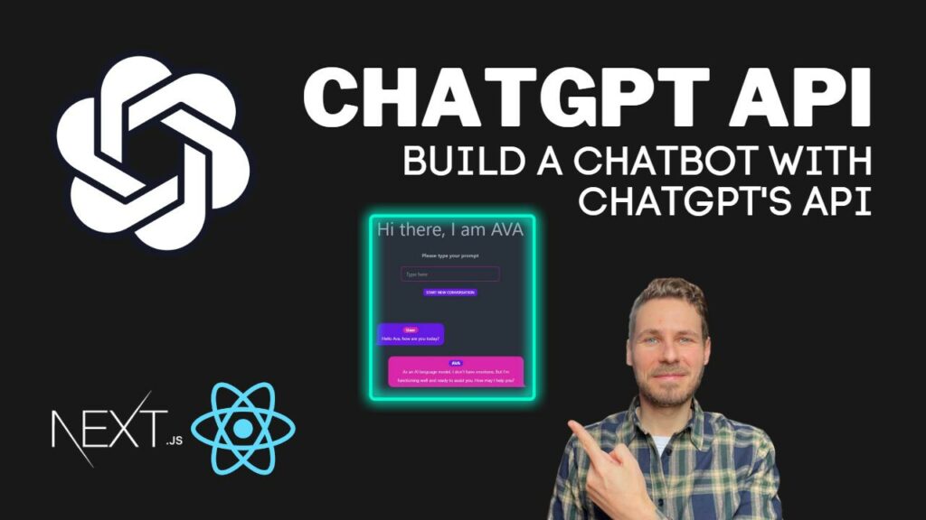ChatGPT API Tutorial - Build a Chatbot with NextJS